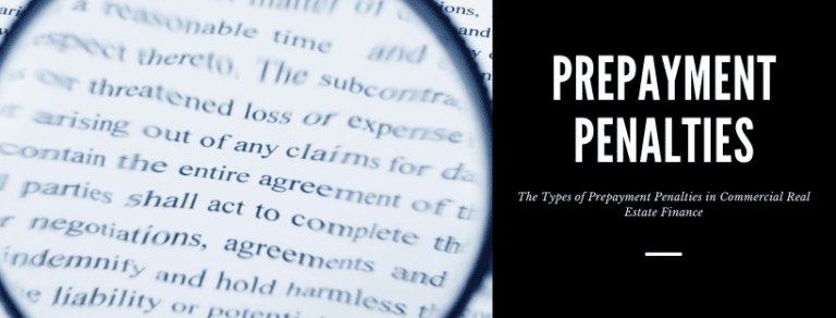 Types of Prepayment Penalties in Commercial Real Estate Financing ...